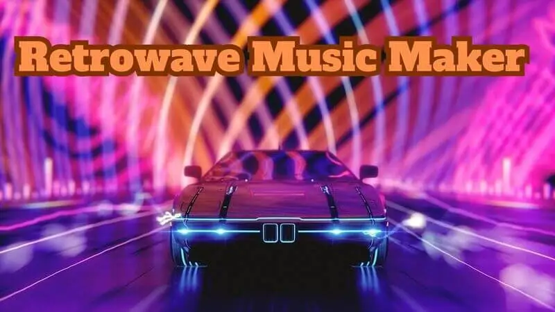AI Retrowave Music Maker - How to Make Retrowave Music