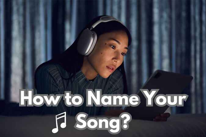 How to Name Your Song: Using a Song Title Generator